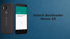 How to Unlock Bootloader of Nexus 5X