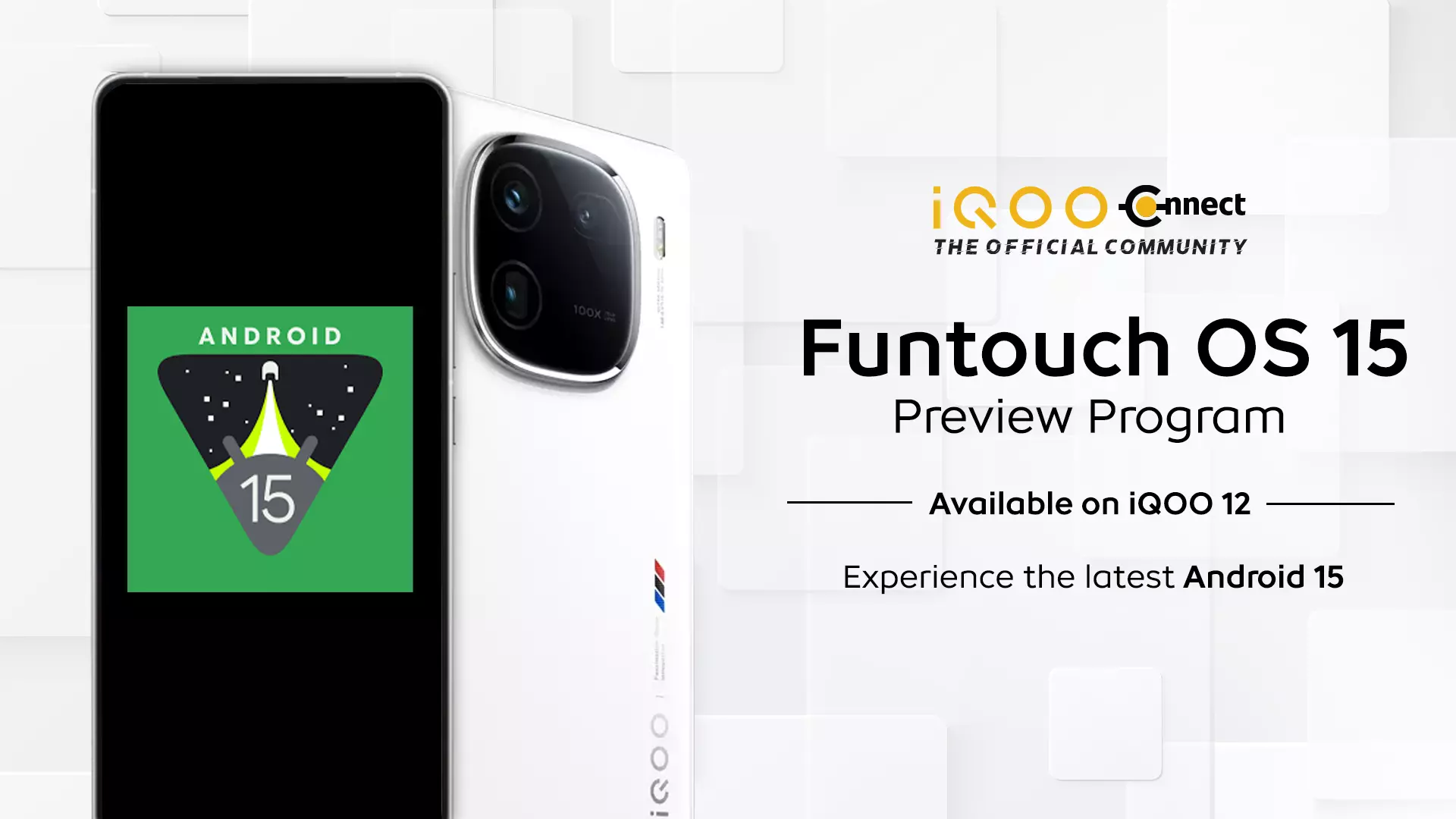 iQOO 12 and Vivo X100 Pro Funtouch OS 15 Preview Registrations Open